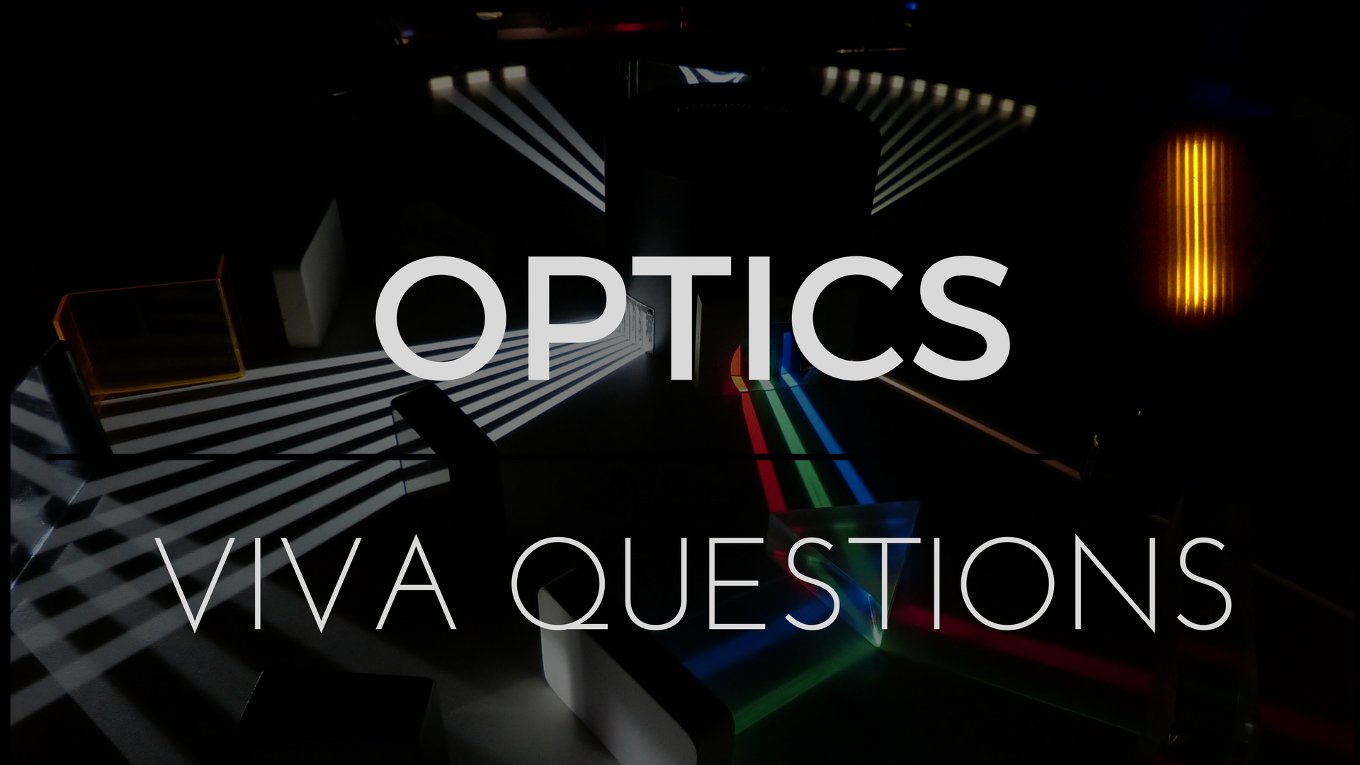 Optics Diffraction Resolving And Dispersive Power VIVA QUESTIONS Optics Diffraction Resolving And Dispersive Power VIVA QUESTIONS