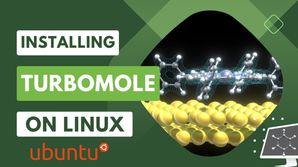 How to install TURBOMOLE (Quantum Chemistry Package) on Linux ...