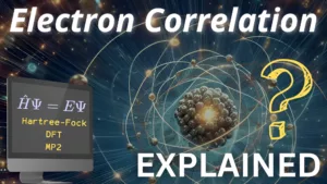 electron correlation explained in detail - BragitOff.com